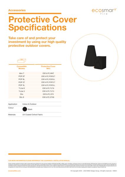 Mini T Protective Cover: Protect Your Fireplace - EcoSmart Fire